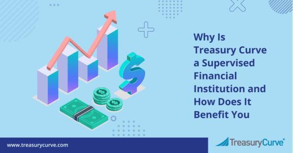 Why Treasury Curve's SFI Status Protects Your Treasury
